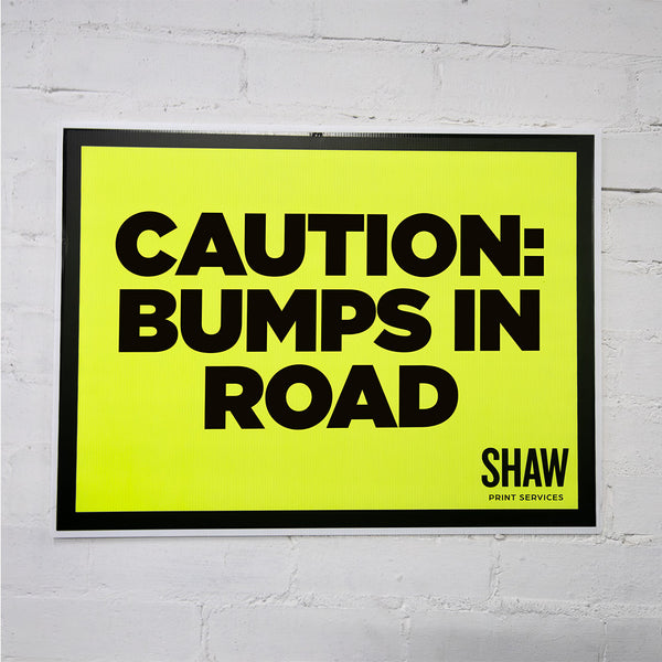 Caution Bumps In The Road Sign (Landscape) - HKT Products